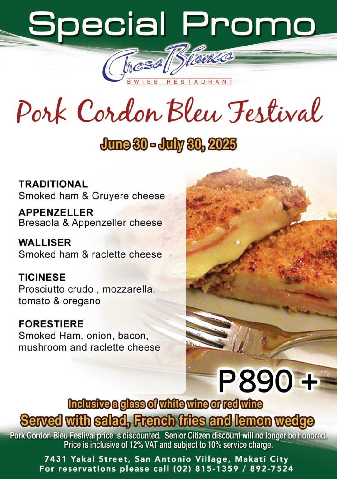 Pork Cordon Bleu Festival - Chesa Bianca Swiss Restaurant